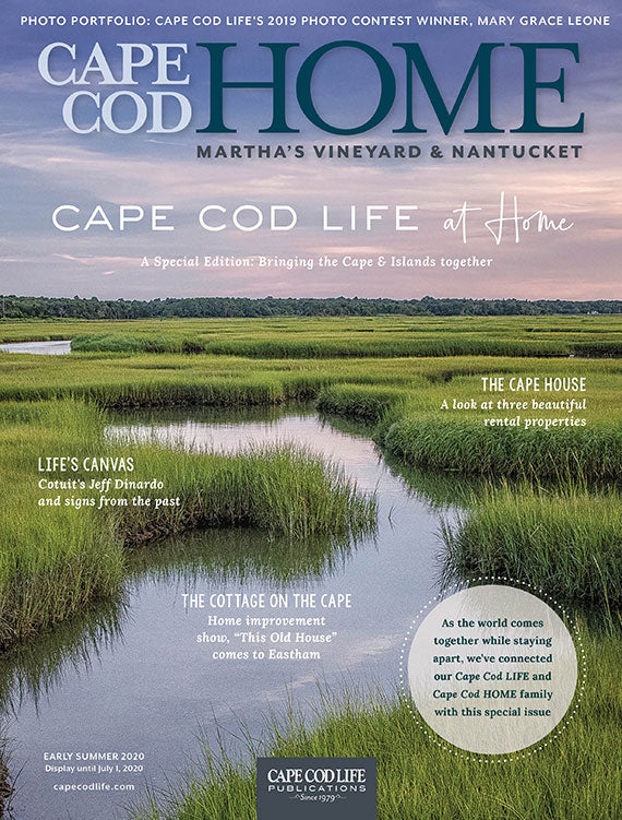 Cape Cod HOME Early Summer 2020 PDF – Cape Cod Life Shop